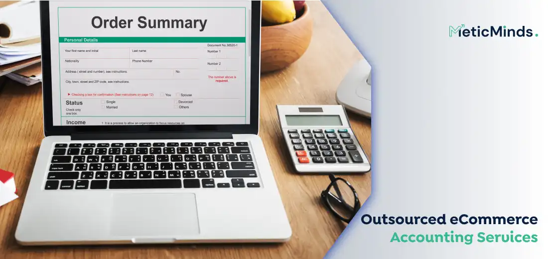 Outsourced eCommerce Accounting Services : A Complete Guide