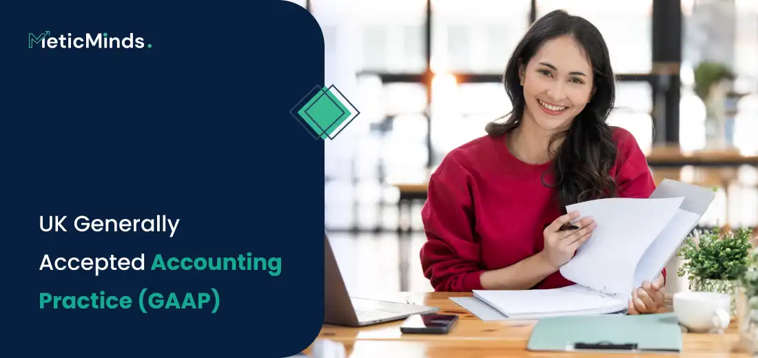 UK Generally Accepted Accounting Practice (GAAP): A Guide