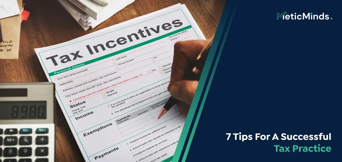 7 Tips For A Successful Tax Practice